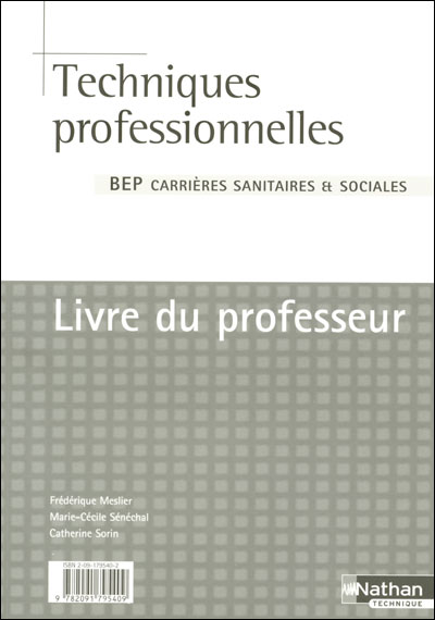 Techniques professionnelles BEP CSS Livre du professeur - broché - Collectif - Achat Livre | fnac