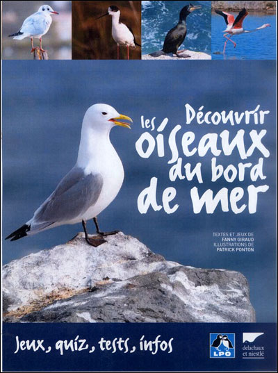 Découvrir les oiseaux du bord de mer - broché - LPO PACA, Patrick ...