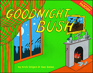 Goodnight bush - relié - Eric Origen - Achat Livre | fnac
