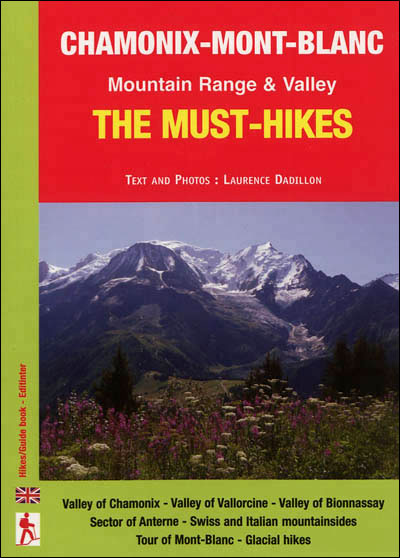 Chamonix-Mont-Blanc : mountain-range & valley The must-hikes - broché ...
