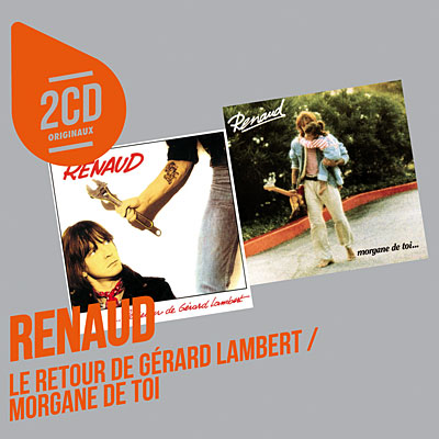 Le retour de Gérard Lambert - Morgane de toi - Coffret 2 CD - Renaud ...