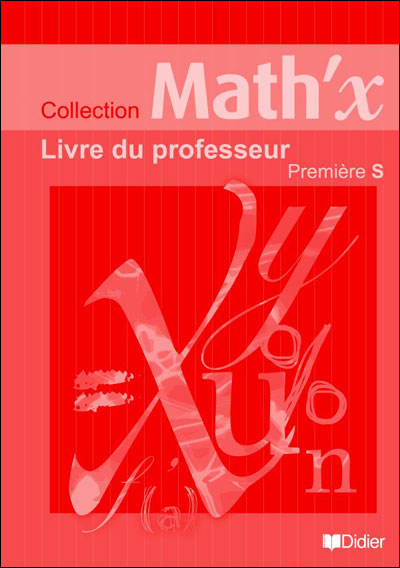 Math ' X 1re S Ed 2005 Livre Du Professeur - broché - Alvez-Y - Achat ...