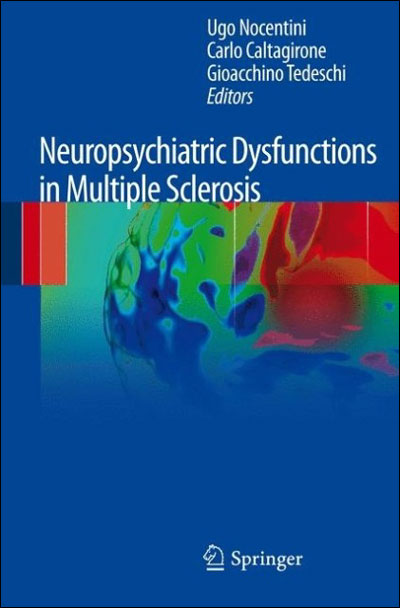 Neuropsychiatric dysfunctions in multiple sclerosis - Poche - Collectif ...