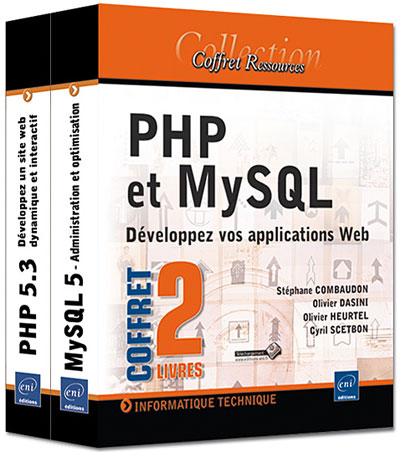 PHP et MySQL Coffret de 2 volume : Développez vos applications Web ...