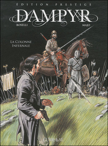 Dampyr - Tome 49 - Dampyr T49 - La colonne infernale - Majo, Mauro Boselli - broché - Achat ...