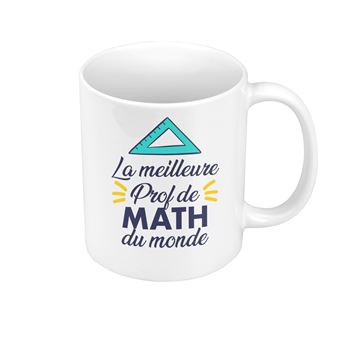 Fabulous Mug céramique La Meilleure Prof de Math du Monde - Tasse et ...