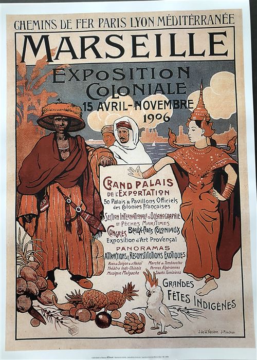 Marseille -Exposition Coloniale 1906 / J/ de la Nézière - 50x70 cm - AFFICHE / POSTER - Achat ...