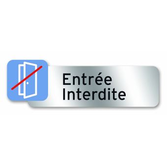 Symbol PSC18 Plaque polycarbonate adhésive 160 x 50 mm Entrée interdite ...