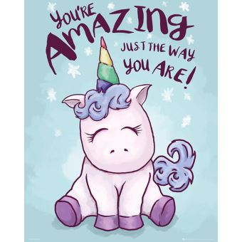 Poster affiche enroulé Einhorn Poster YOU'RE AMAZING JUST THE WAY YOU ...