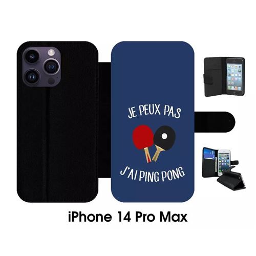 Etui My-Kase pour iPhone 14 Pro Max - je peux pas j ai ping pong fond ...
