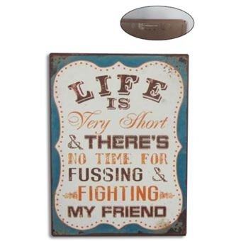 Inspiration Poster Plaque En Métal - Life Is Very Short And There´s No ...