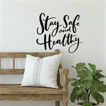 ROOMMATES Sticker Mural Géant Citation -Stay Safe and Healthy- Soyez en ...