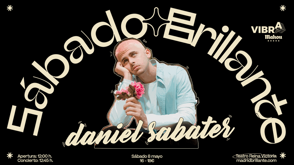 DANIEL SABATER en CONCIERTO. Madrid Brillante. 08/05 Teatro Reina ...