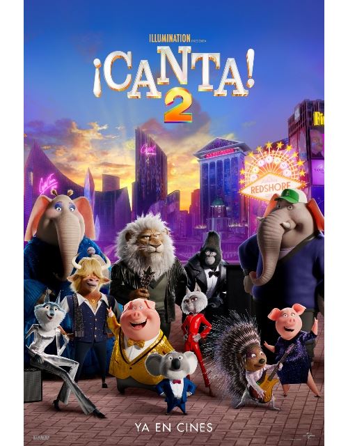 ¡CANTA 2! YA EN CINES. TE INVITAMOS A VER LA PELÍCULA CON TU FAMILIA ...