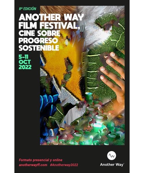ANOTHER WAY FILM FESTIVAL. 5 AL 11/10/22. MADRID.TE INVITAMOS ...