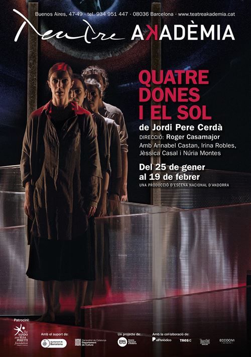 QUATRE DONES I EL SOL. TEATRE AKADÈMIA. BARCELONA. 20% DTO EN LAS ...