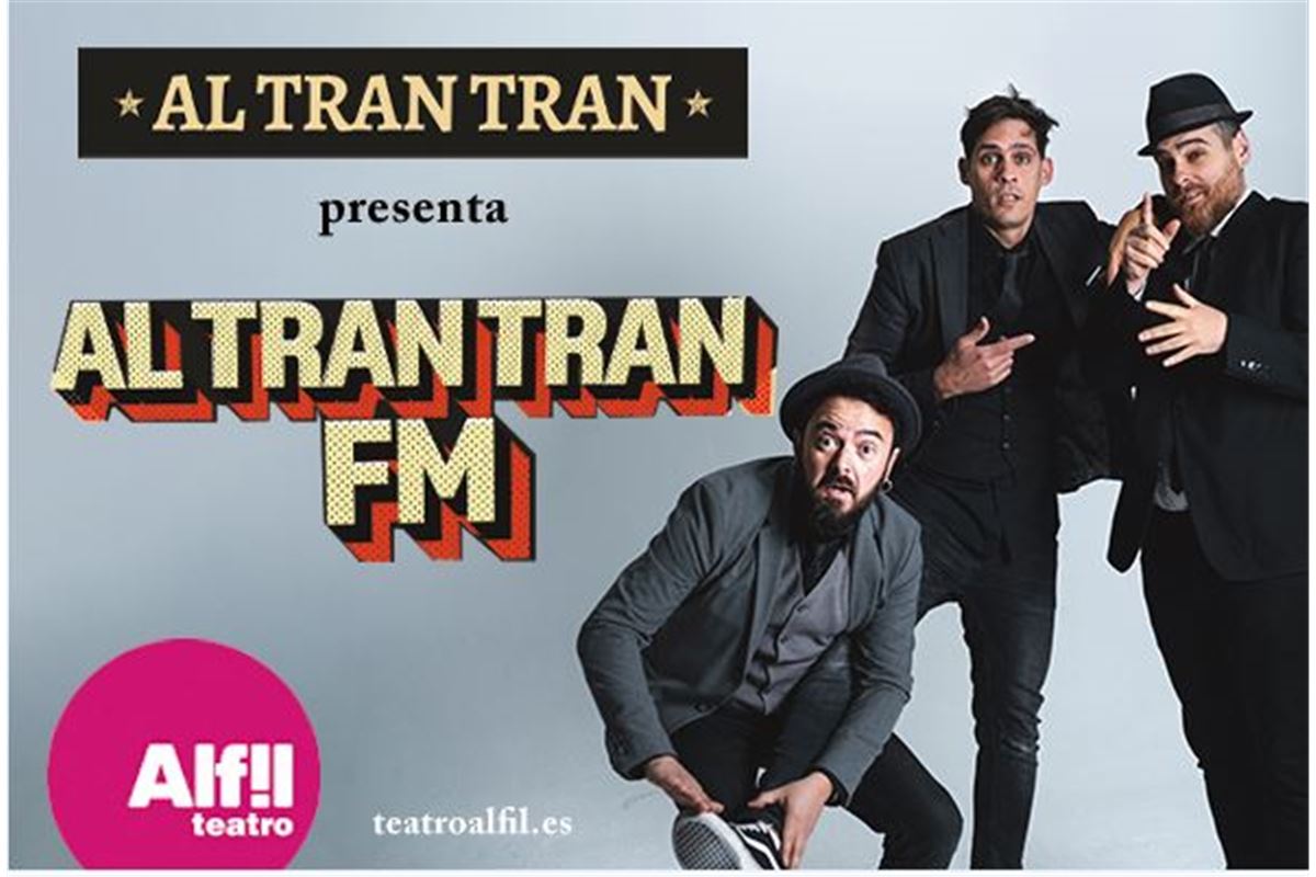 AL TRAN TRAN FM.TE INVITAMOS A LA FUNCIÓN DEL 16/02/23 EN EL TEATRO ...