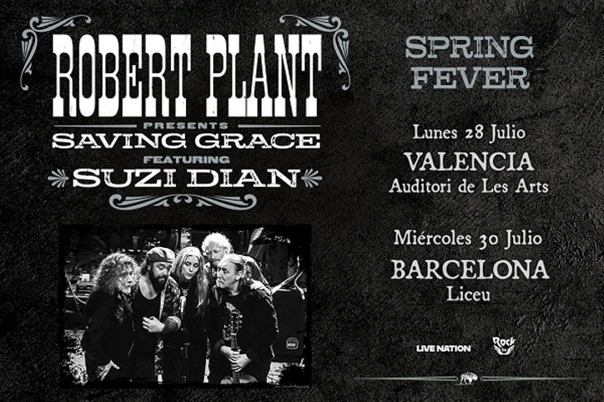 Robert Plant Presents Saving Grace featuring Suzi Dian. 28/07 Barcelona ...