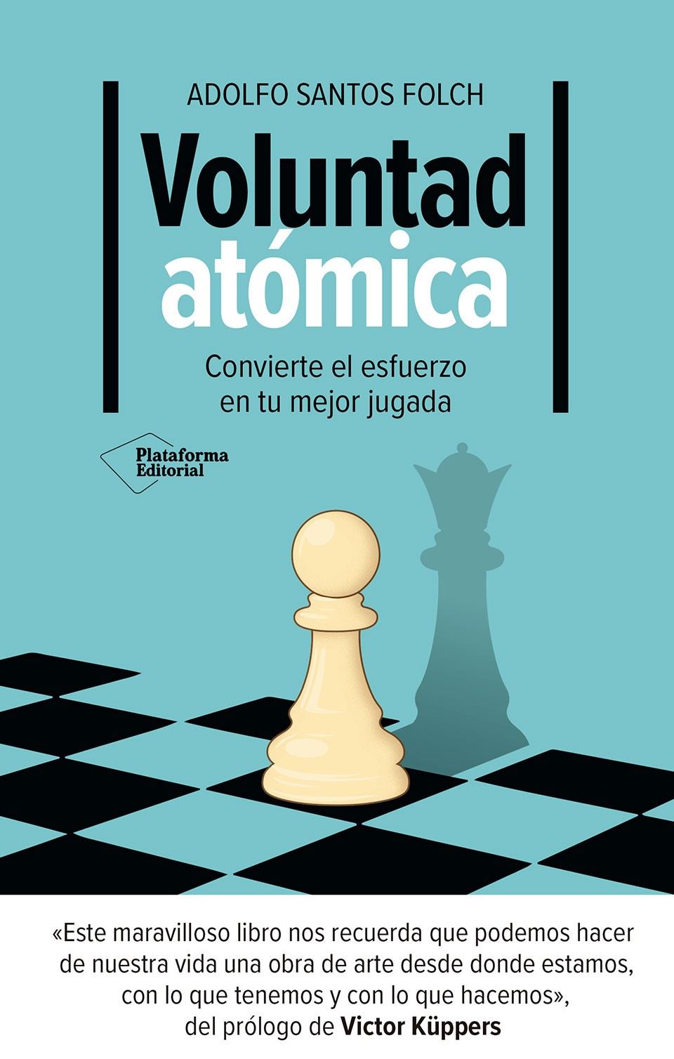 ADOLFO SANTOS “Voluntad Atómica” - Consejos de los expertos Fnac