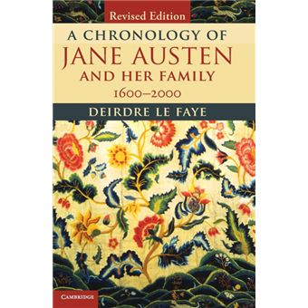 A Chronology of Jane Austen and Her Family - Deirdre Le Faye, Deirdre ...
