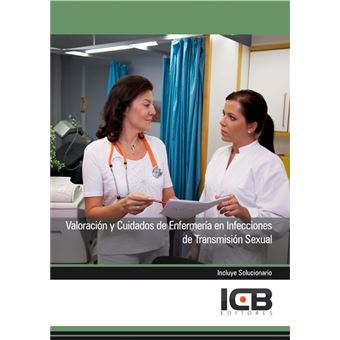 Valoración y Cuidados de Enfermería en Infecciones de Transmisión Sexual - null -5% en libros | Fnac