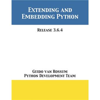 Extending and embedding python. - Guido Van Rossum -5% en libros | Fnac