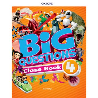 Big Questions 4. Class Book - Phillips, Sarah -5% en libros | Fnac