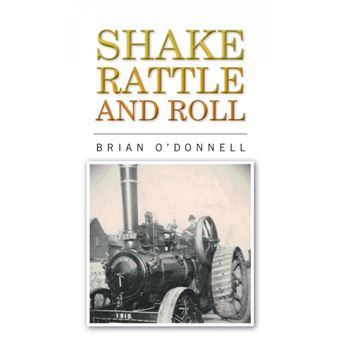 Shake, Rattle And Roll - Brian O'Donnell. -5% en libros | Fnac