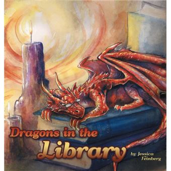 Dragons In The Library - Jessica Feinberg -5% en libros | Fnac