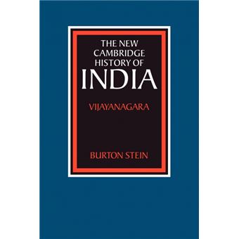 The New Cambridge History of India - Burton Stein, Burton Stein, Burton ...
