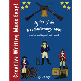 Spies Of The Revolutionary War Writing Unit And Lapbook - Jan May -5% ...