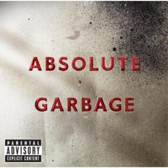 Absolute Garbage - Garbage - CD álbum | Fnac