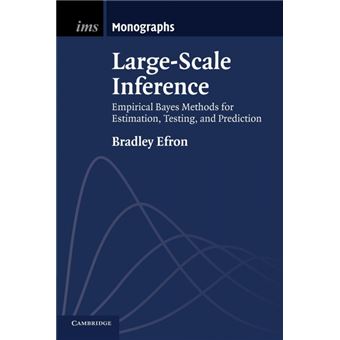 Large-Scale Inference - Bradley Efron, Bradley Efron -5% en libros | Fnac