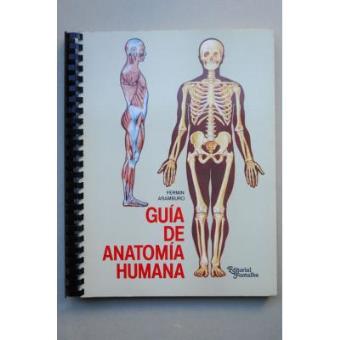 Guía de anatomía humana - Aramburo, Fermín -5% en libros | Fnac