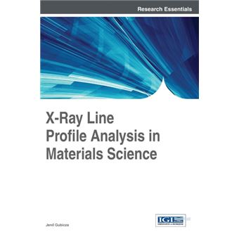 X-Ray Line Profile Analysis in Materials Science HardCover - Gubicza -5 ...