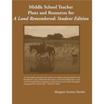 Middle school teacher plans and resources for a land remembered ...