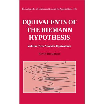 Equivalents of the Riemann Hypothesis - Kevin Broughan, Kevin Broughan ...