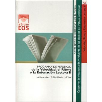 La Velocidad El Ritmo Y La Entonación Lectora Ii García Vidal Jesús