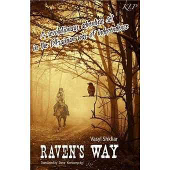 Raven'S Way - Vasyl Shkliar -5% en libros | Fnac