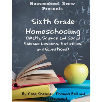 Sixth Grade Homeschooling - Terri Raymond -5% en libros | Fnac
