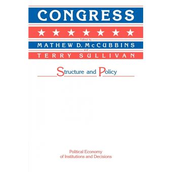 Congress - Mathew D. Mccubbins, Mathew D. Mccubbins, Mathew D ...