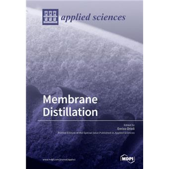 Membrane Distillation - Enrico Drioli -5% en libros | Fnac