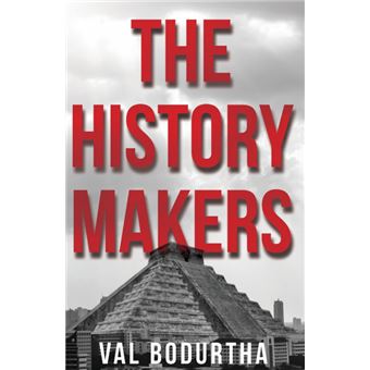 The History Makers - Val Bodurtha -5% en libros | Fnac