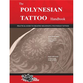 The polynesian tattoo handbook. - Roberto Gemori -5% en libros | Fnac