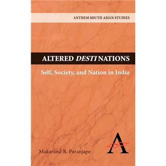 Altered Destinations - Makarand R Paranjape -5% en libros | Fnac
