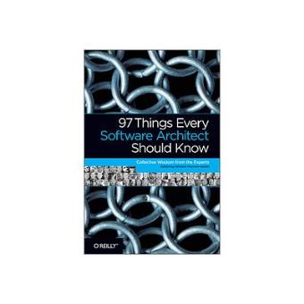 O'Reilly 97 Things Every Software Architect Should Know - -5% en libros ...