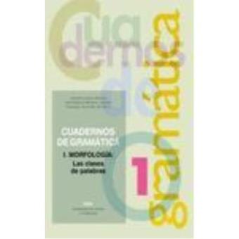 Cuadernos de gramática 1 - López, Celestino -5% en libros | Fnac
