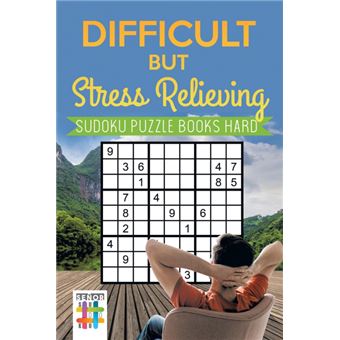 Difficult but stress relieving | sudoku puzzle books hard. - Senor ...