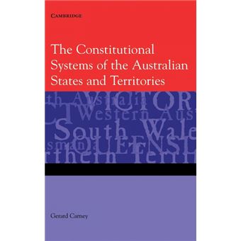 The Constitutional Systems of the Australian States and Territories ...