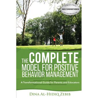 The Complete Model For Positive Behavior Management - Dina Al-Hidiq ...